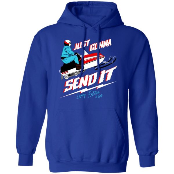 Just Gonna Send It Larry Enticer #69 T-Shirts, Hoodies | El Real Tex-Mex