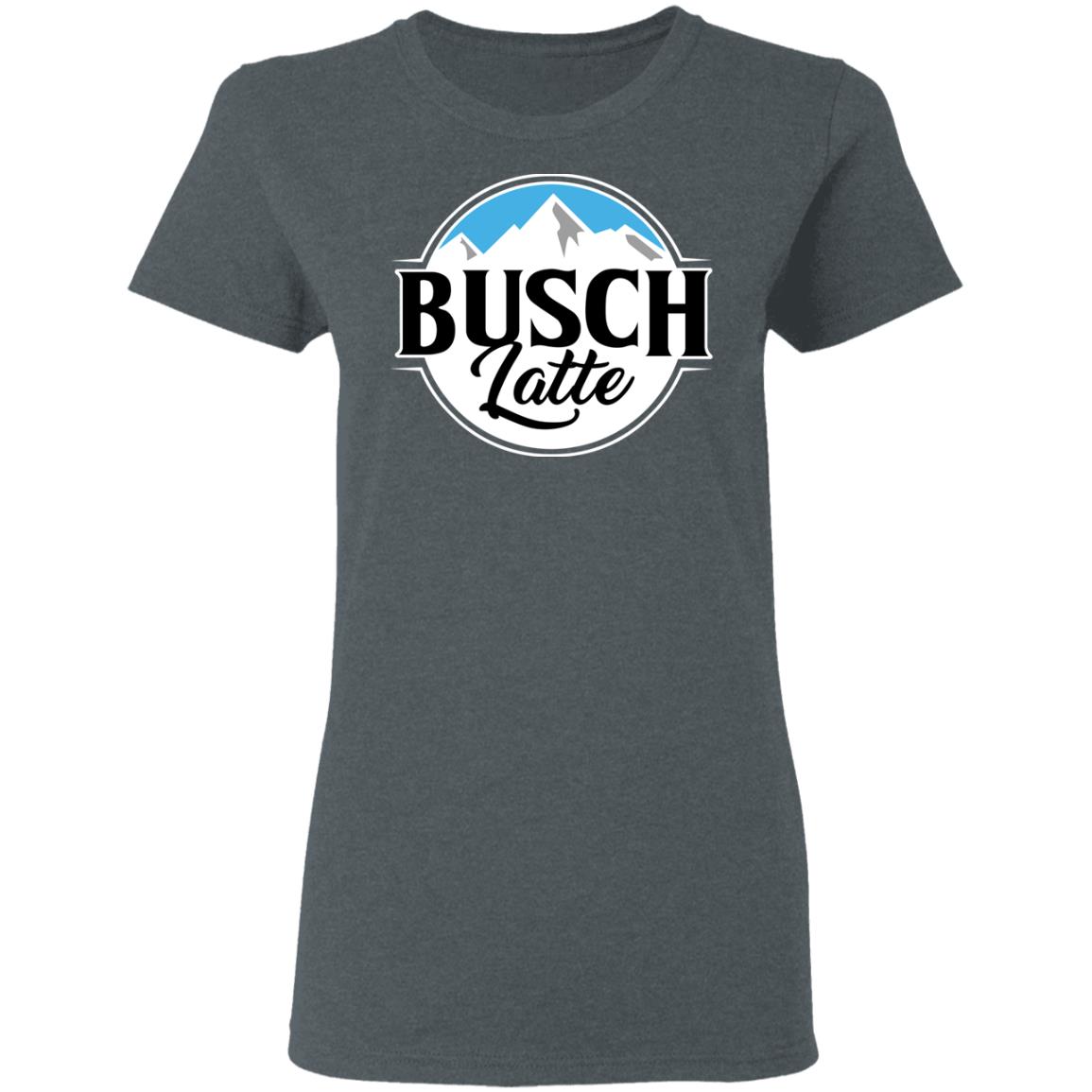Busch Light Busch Latte T-Shirts | El Real Tex-Mex