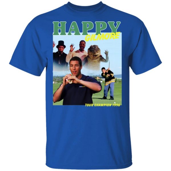 Happy Gilmore Tour Champion 1996 T-Shirts, Hoodies, Sweatshirt | El ...