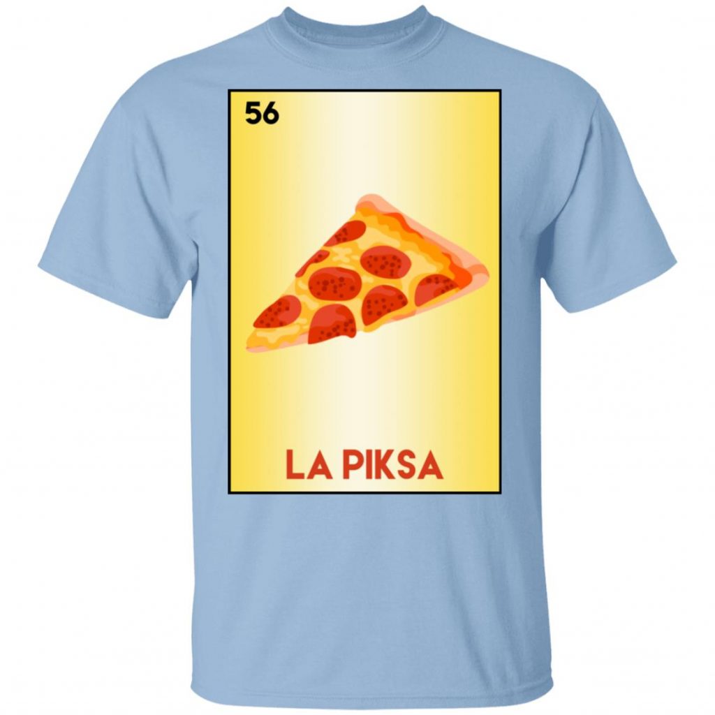 La Piksa Shirt, Hoodie - El Real Tex-Mex Clothing