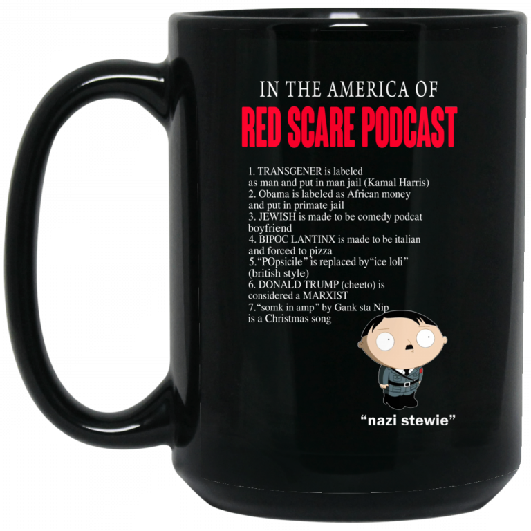 In The America Of Red Scare Podcast Nazi Stewie 11 15 oz Mug
