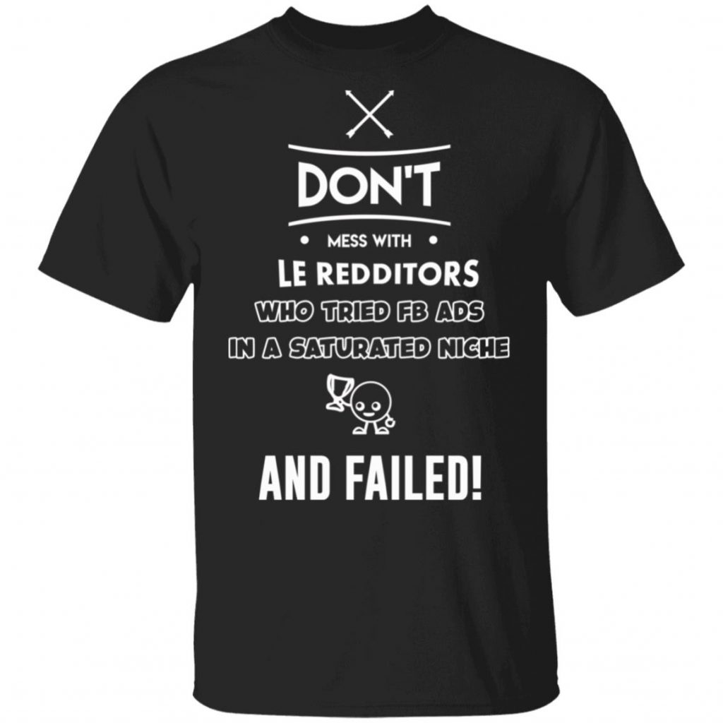 Don’t Mess With Le Redditors Who Tried FB Ads In A Saturated Niche And ...