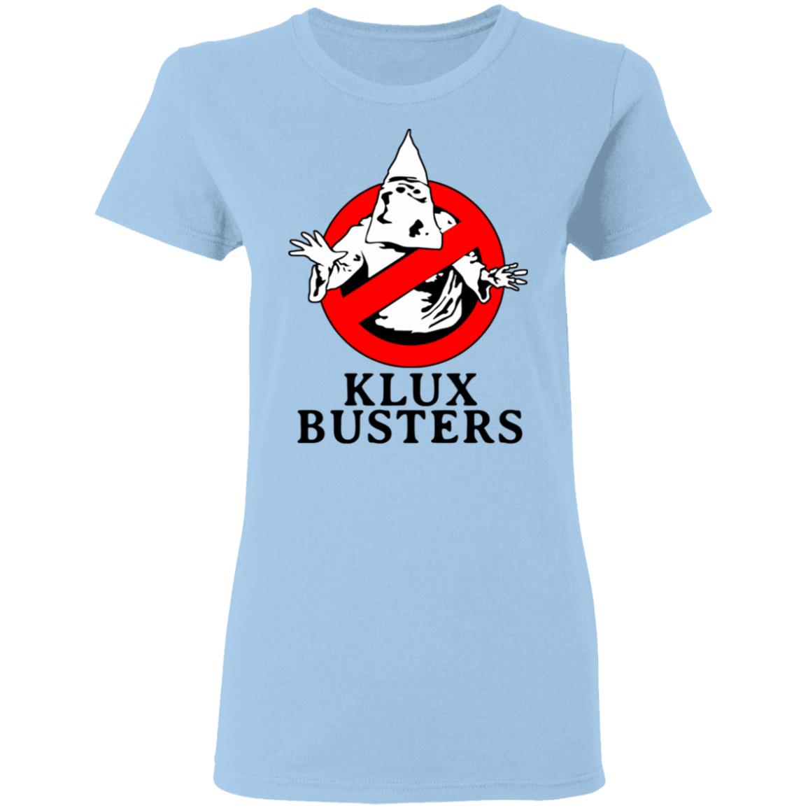Klux Busters T-Shirts, Hoodies, Sweater | El Real Tex-Mex