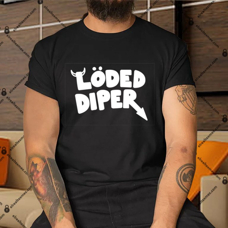 Loded Diper