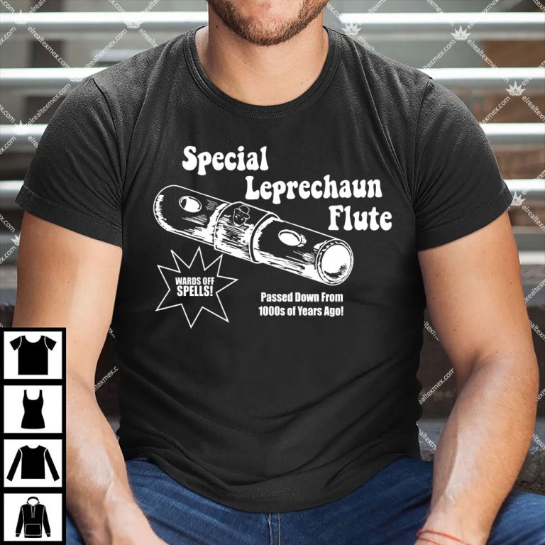 Special Leprechaun Flute Shirts, Hoodies, Sweatshirts