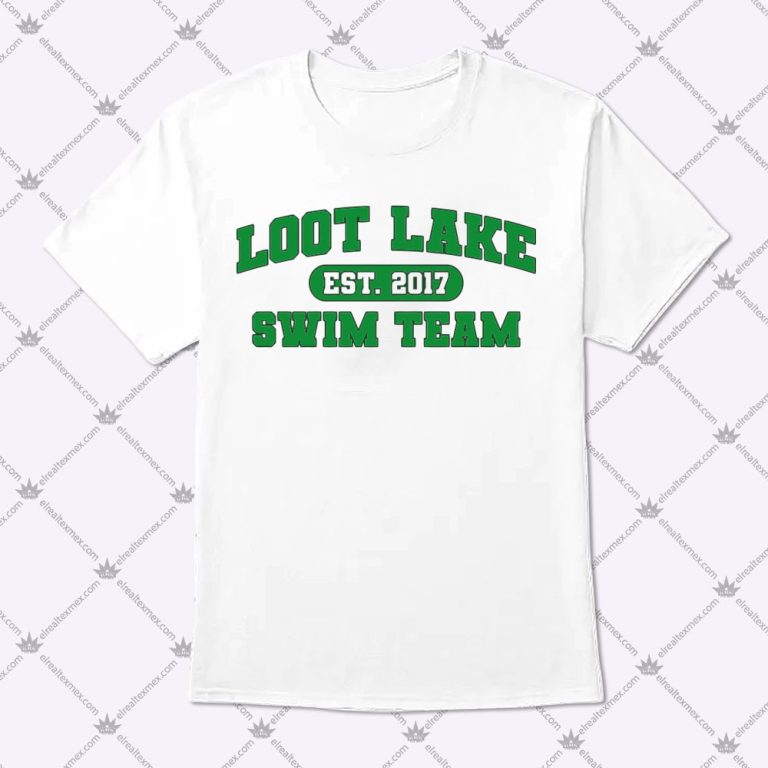 Loot Lake Swim Team Shirt, Hoodie - El Real Tex-Mex Clothing